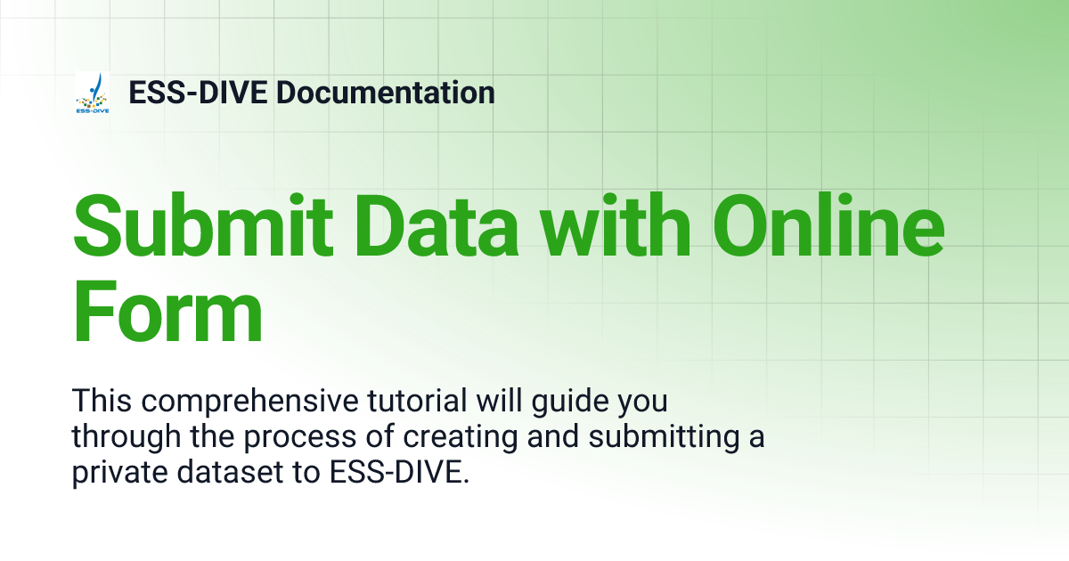 Submit Data with Online Form | ESS-DIVE Documentation