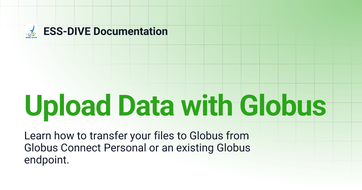 Upload Data with Globus | ESS-DIVE Documentation