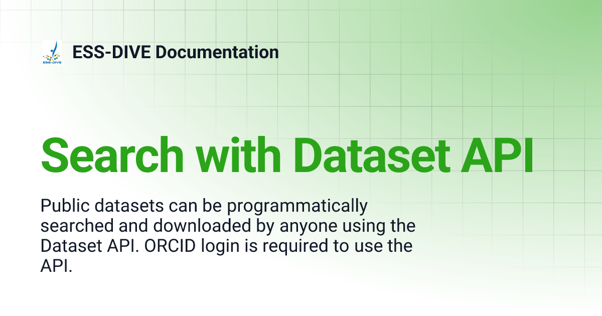 Search with Dataset API | ESS-DIVE Documentation