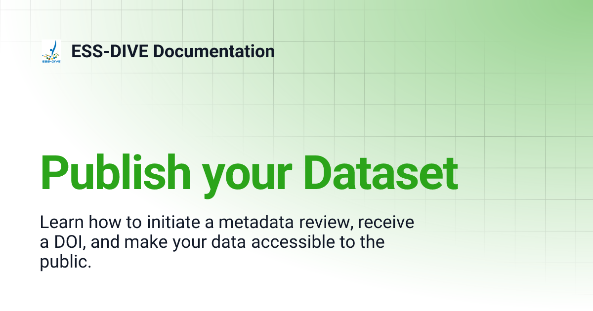 Publish your Dataset | ESS-DIVE Documentation